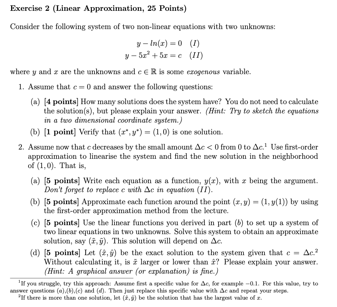 Solved Exercise 2 (Linear Approximation, 25 Points) Consider | Chegg.com