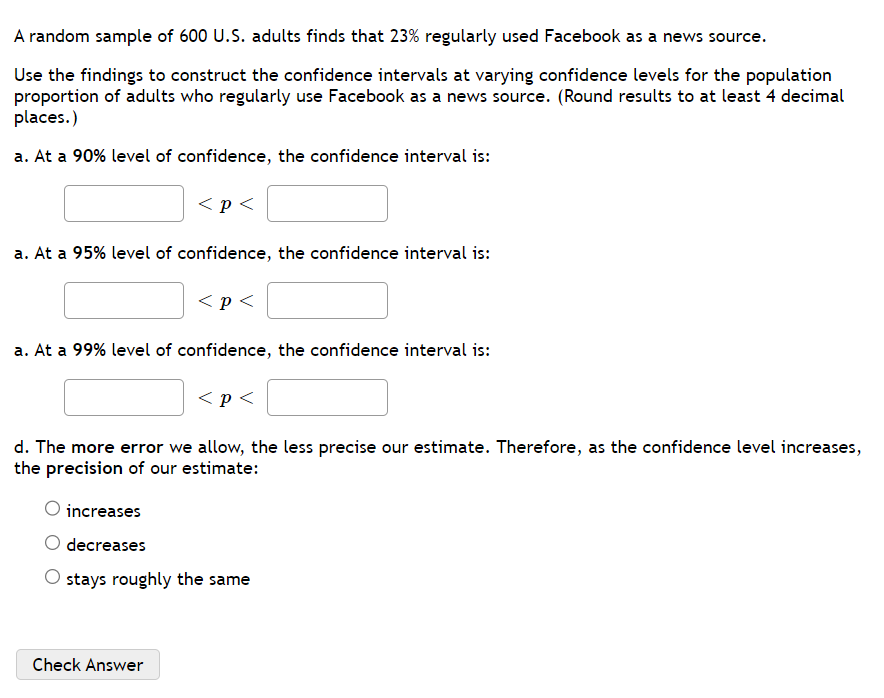 Solved A random sample of 600 U.S. adults finds that 23% | Chegg.com