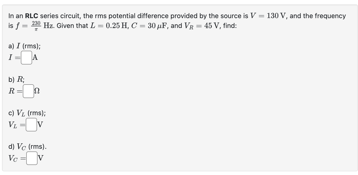 Solved In an RLC series circuit, the rms potential | Chegg.com