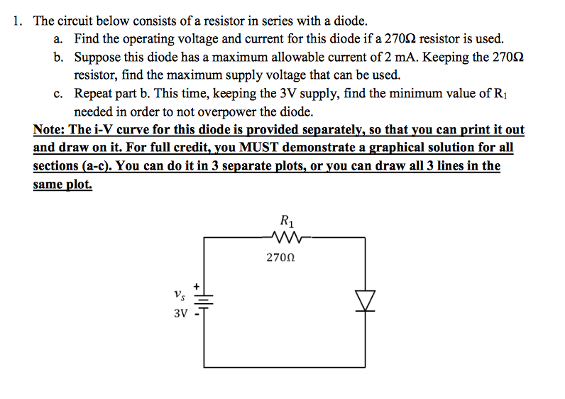 Solved 1. The circuit below consists of a resistor in series | Chegg.com