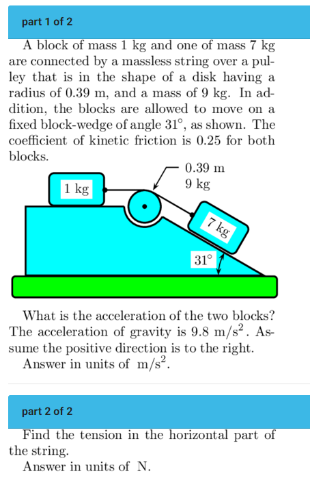 Solved part 1 of 2 A block of mass 1 kg and one of mass 7 kg | Chegg.com