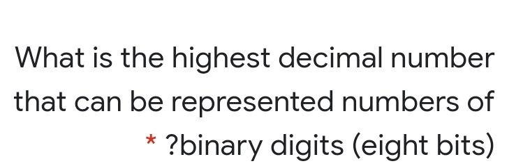 Solved What is the highest decimal number that can be | Chegg.com