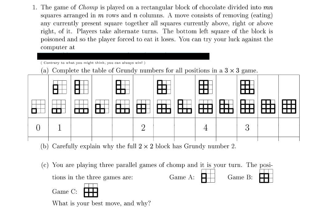 1. The game of Chomp is played on a rectangular block | Chegg.com