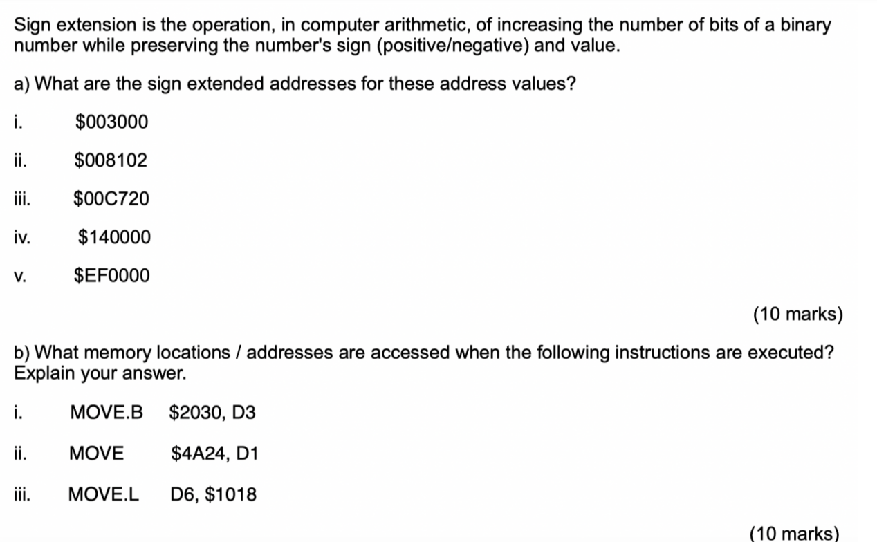 Solved Sign extension is the operation, in computer | Chegg.com