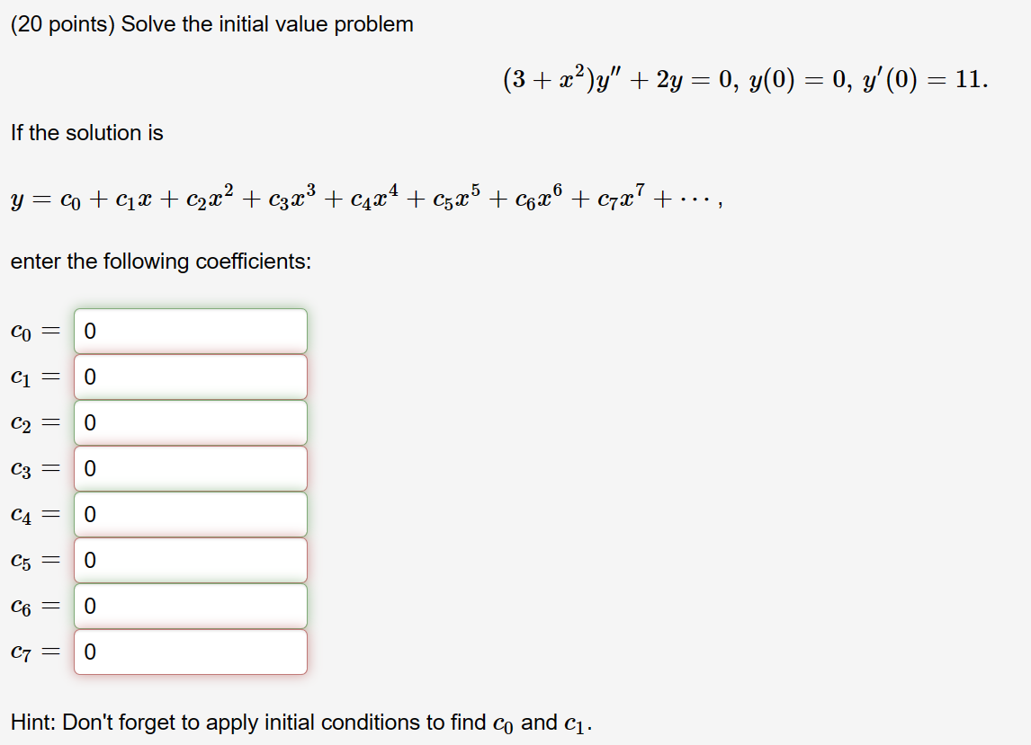 Solved (20 ﻿points) ﻿Solve the initial value | Chegg.com