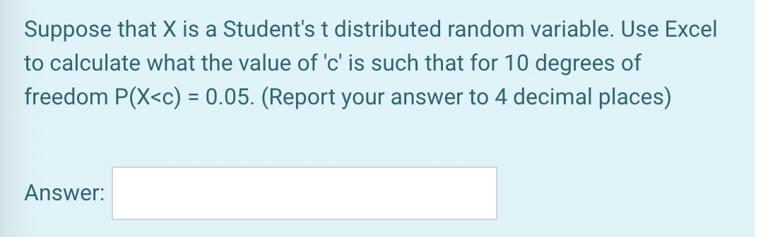 Solved Suppose that X is a Student's t distributed random | Chegg.com