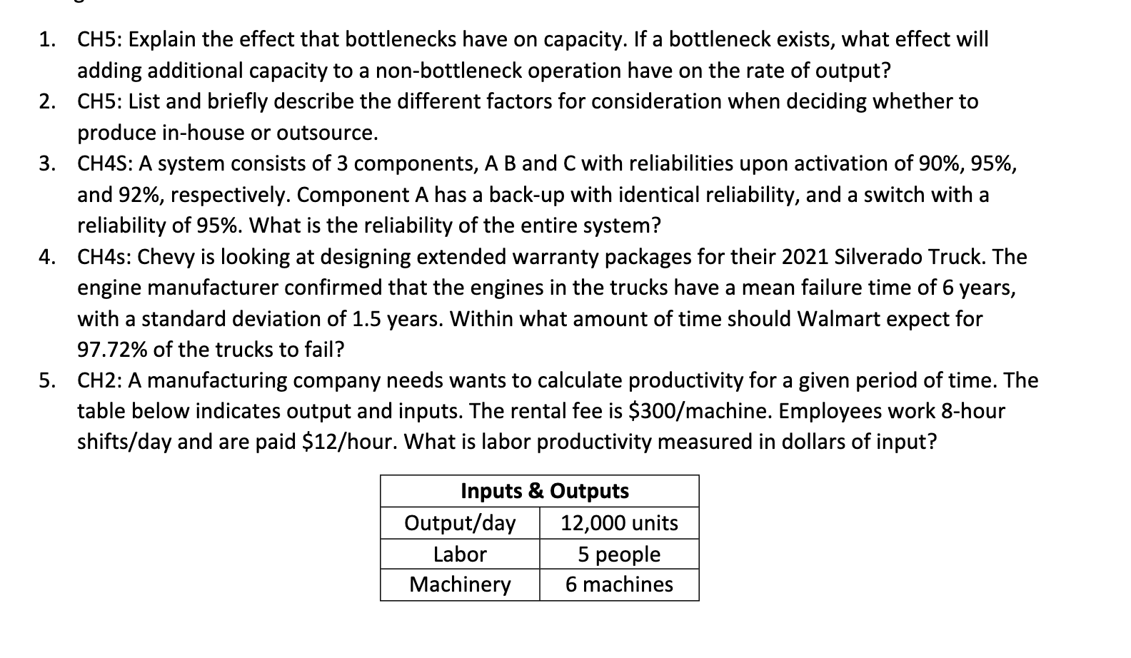 Solved 1. CH5: Explain the effect that bottlenecks have on | Chegg.com