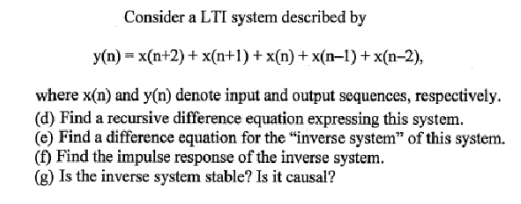 Solved Consider a LTI system described | Chegg.com