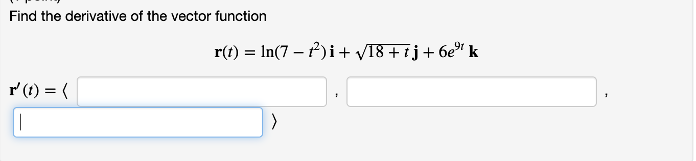 Solved Find the derivative of the vector function | Chegg.com