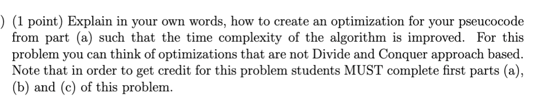 Solved (6 points) Divide and Conquer The following | Chegg.com