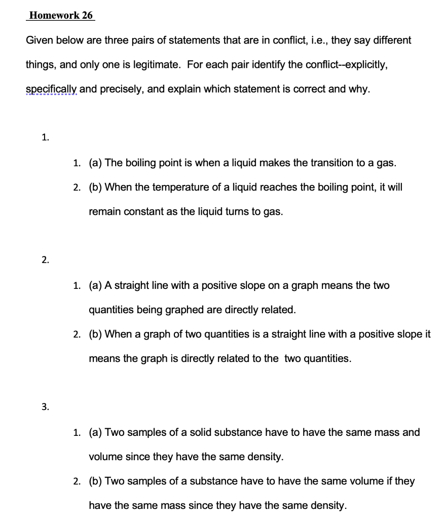 Solved Homework 26 Given below are three pairs of statements | Chegg.com