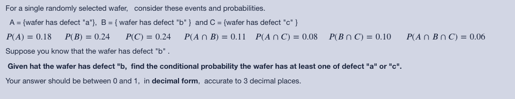 Solved For a single randomly selected wafer, consider these | Chegg.com