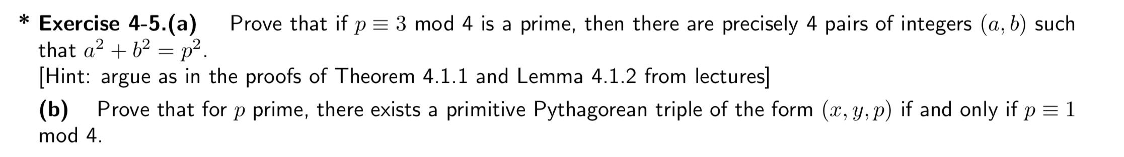 Solved * Exercise 4-5.(a) Prove that if p = 3 mod 4 is a | Chegg.com