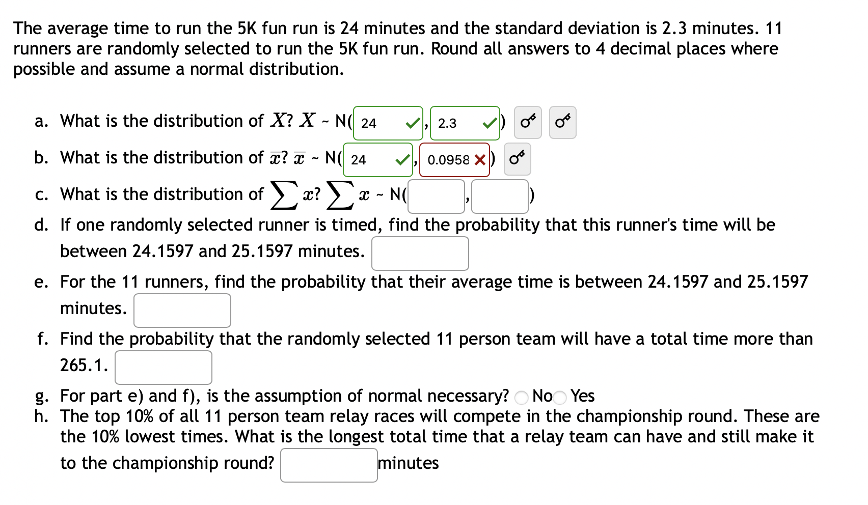 Solved The average time to run the 5 K fun run is 24 minutes | Chegg.com