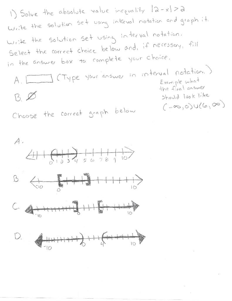 Solved 1) Solve the absolute value inequality 12-xl>a Write | Chegg.com
