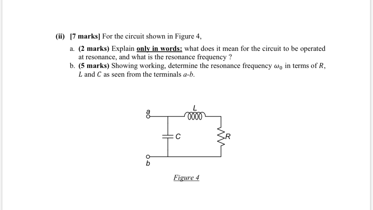 Solved (ii) [7 marks] For the circuit shown in Figure 4, a. | Chegg.com