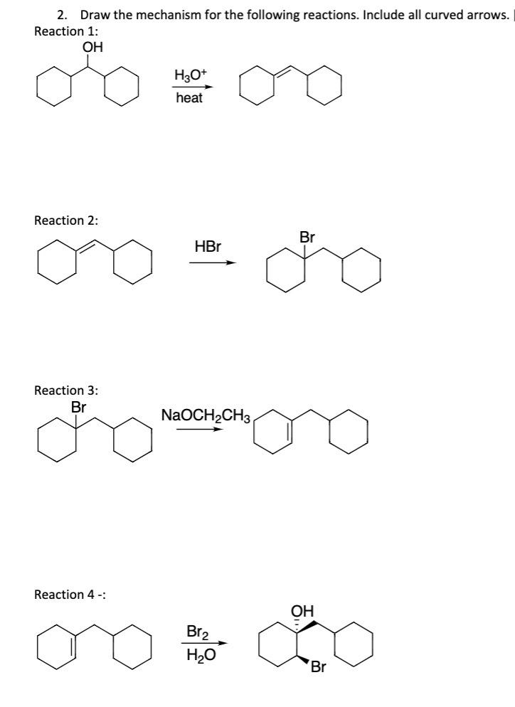 Solved 2. Draw the mechanism for the following reactions. | Chegg.com
