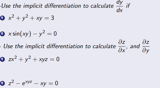 Solved Use the implicit differentiation to calculate dxdy if | Chegg.com
