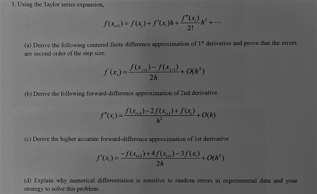 Solved 3 Using The Taylor Series Expansion X