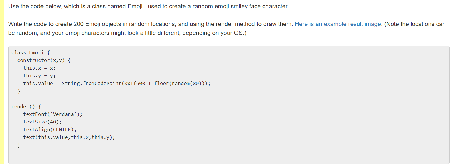 Solved Use the code below, which is a class named Emoji - | Chegg.com