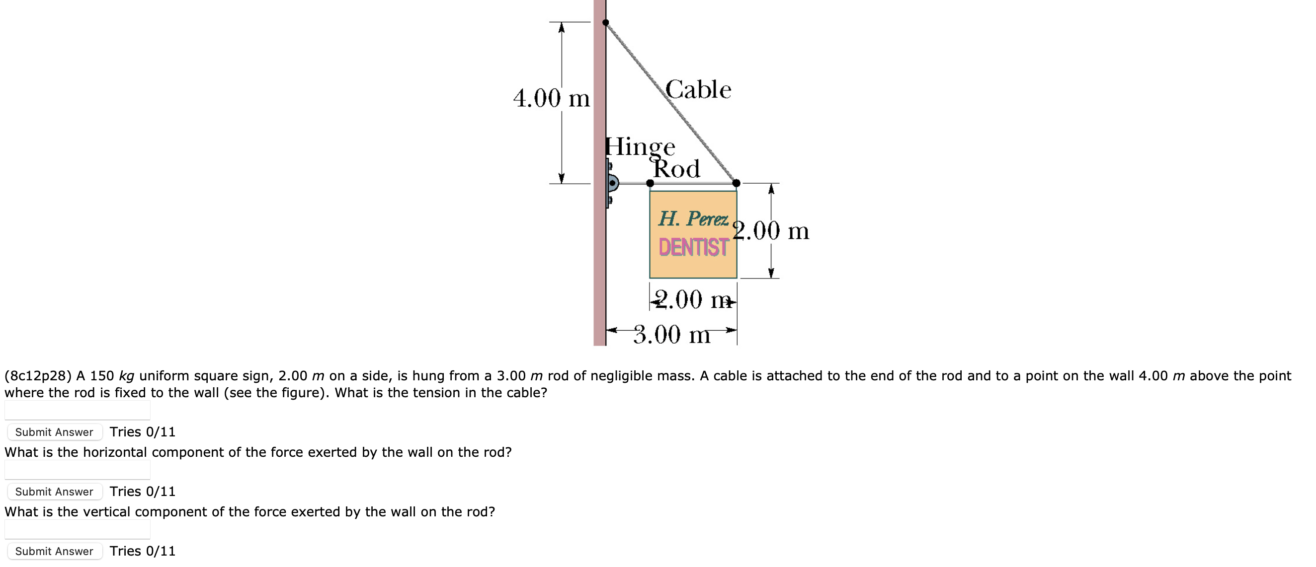 Solved where the rod is fixed to the wall (see the figure). | Chegg.com