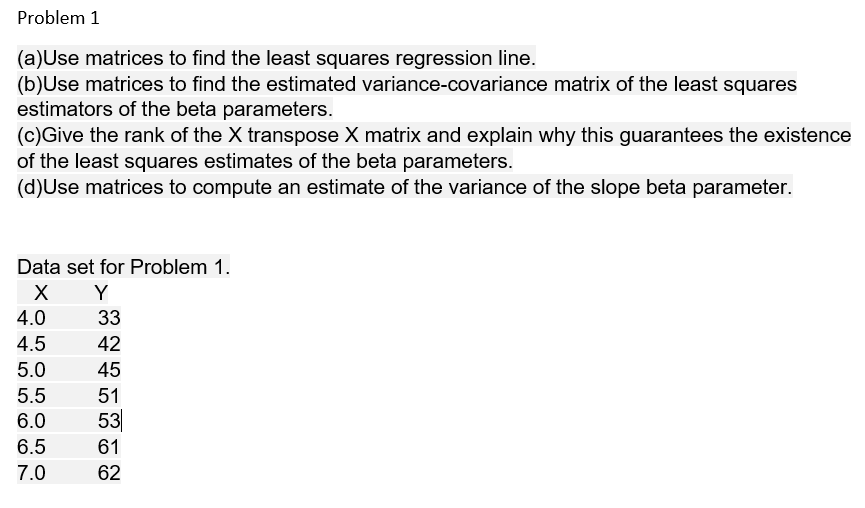 Solved (a)Use matrices to find the least squares regression | Chegg.com