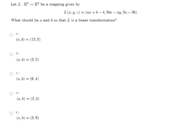 Solved Let L: R3 R3 be a mapping given by L (2,Y,Z) = = (ax | Chegg.com