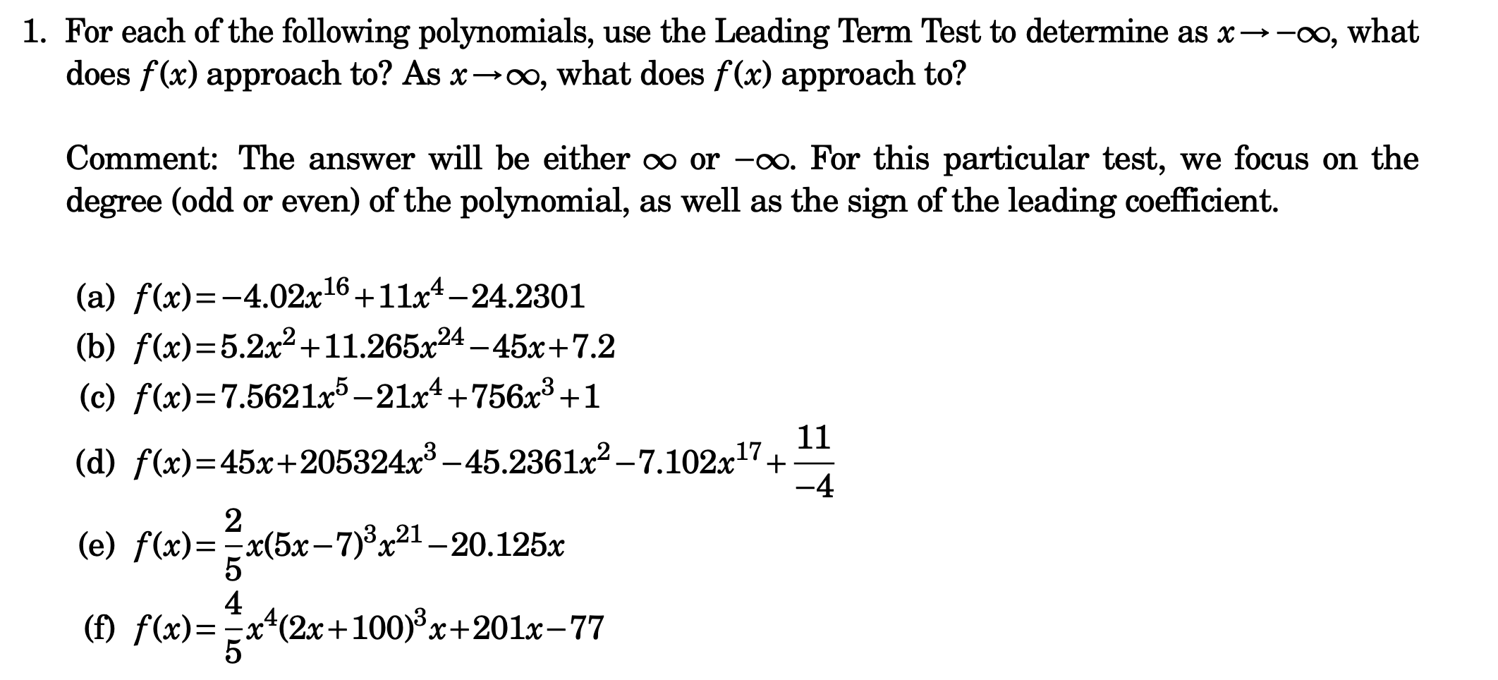 Solved 1. For each of the following polynomials, use the | Chegg.com