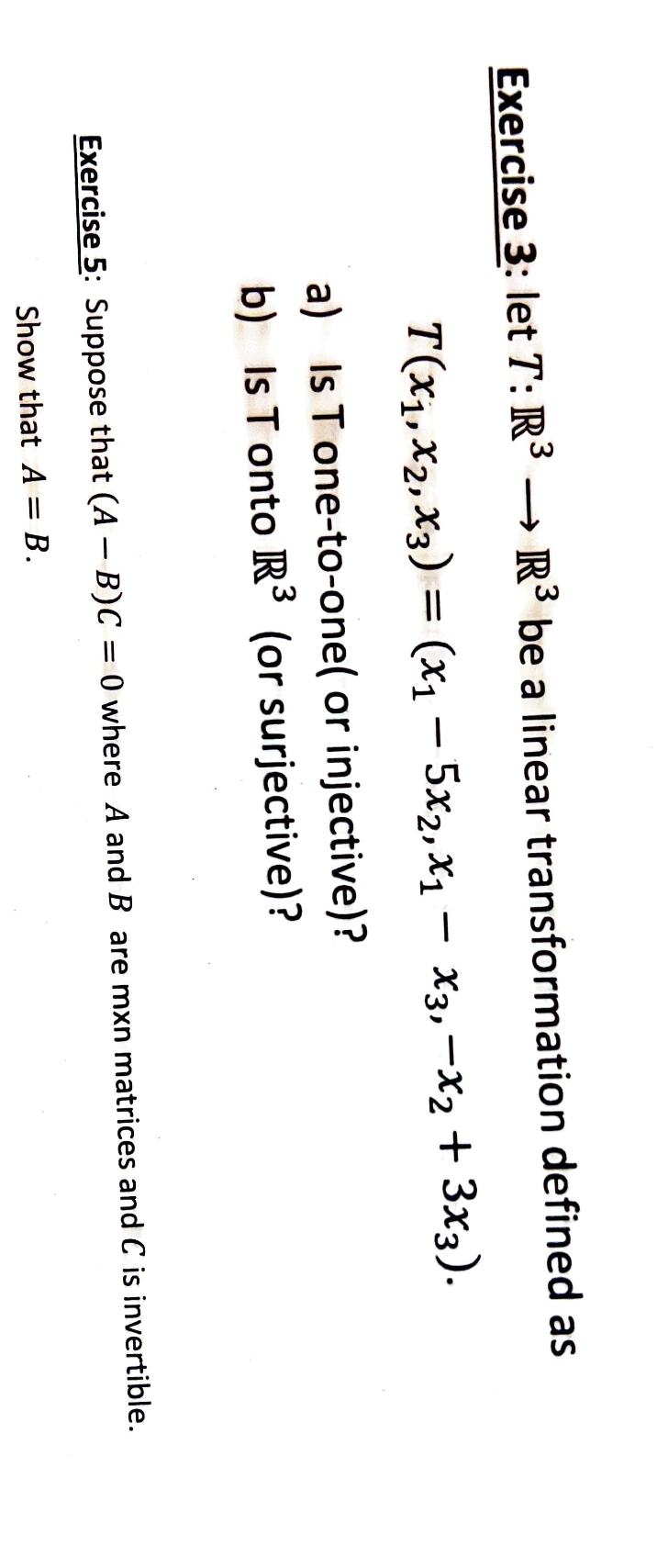 Solved xercise 3: let T:R3→R3 be a linear transformation | Chegg.com Solved xercise 3: let T:R3→R3 be a linear transformation | Chegg.com