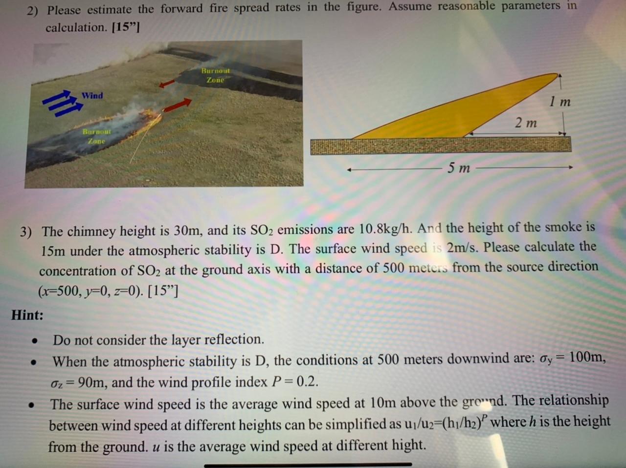 Solved 2) Please estimate the forward fire spread rates in | Chegg.com