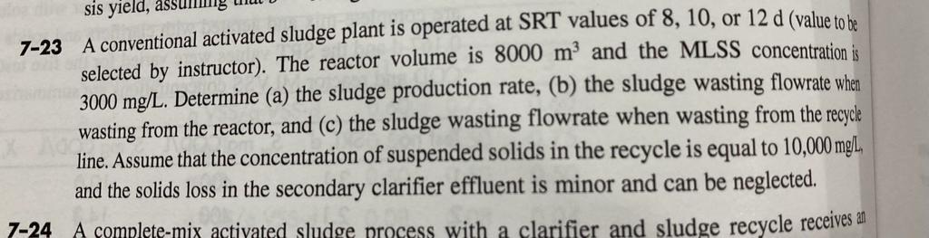 Solved sis yield, 7-23 A conventional activated sludge plant | Chegg.com