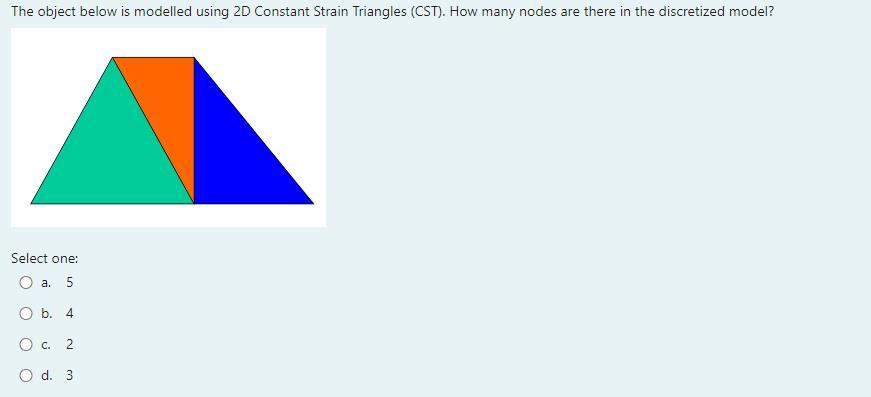 Solved Select One A 5 B 4 C 2 D 3 