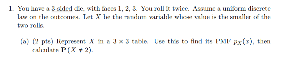 Solved law on the outcomes. Let X be the random variable | Chegg.com