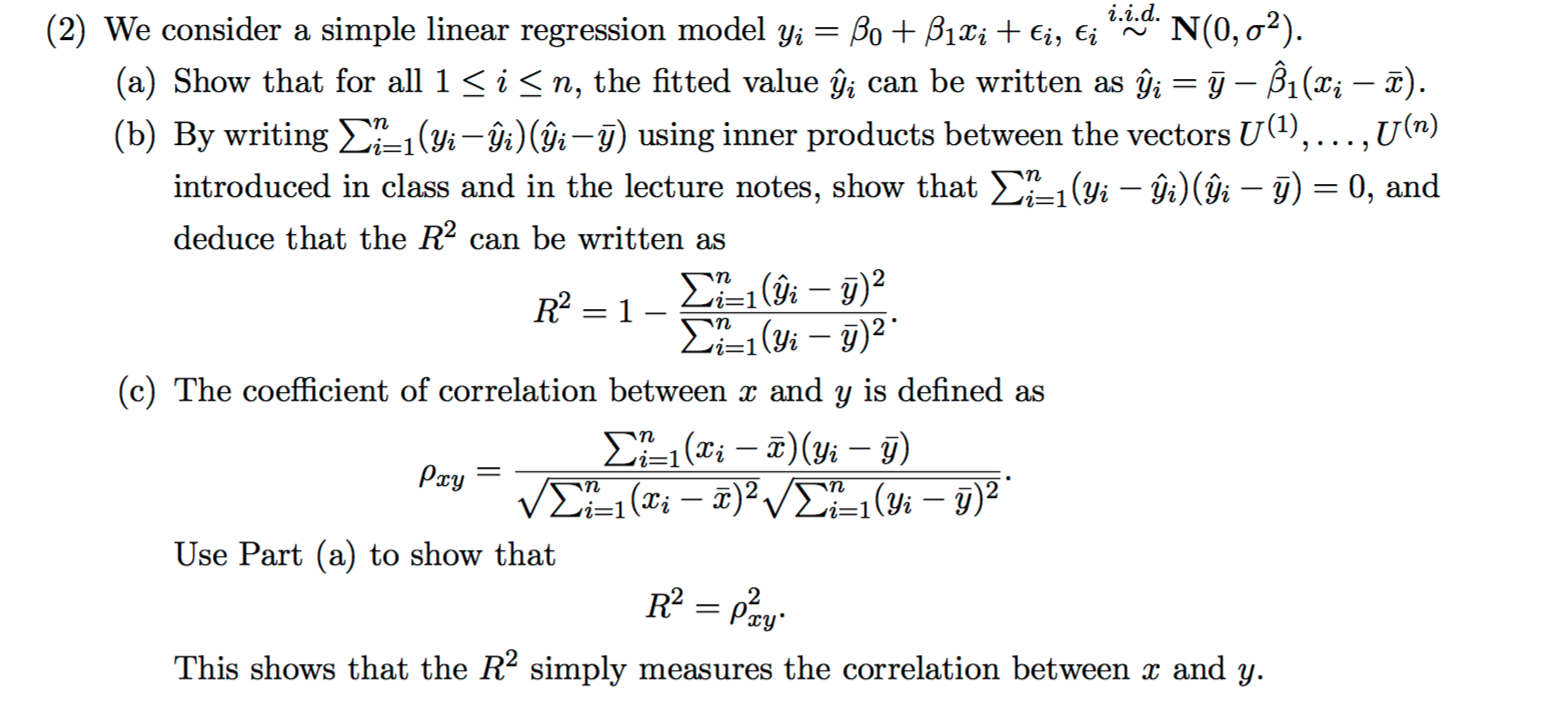 Solved i.i.d. (2) We consider a simple linear regression | Chegg.com