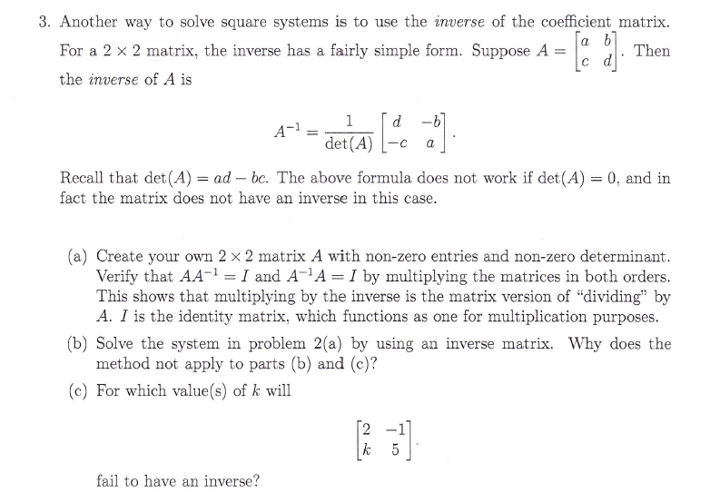 Solved M 3. Another way to solve square systems is to use | Chegg.com