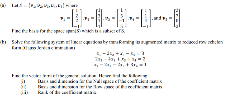Solved (a) Let S = {V1, V2, V3, V4, V3} where AMAS , and vs | Chegg.com