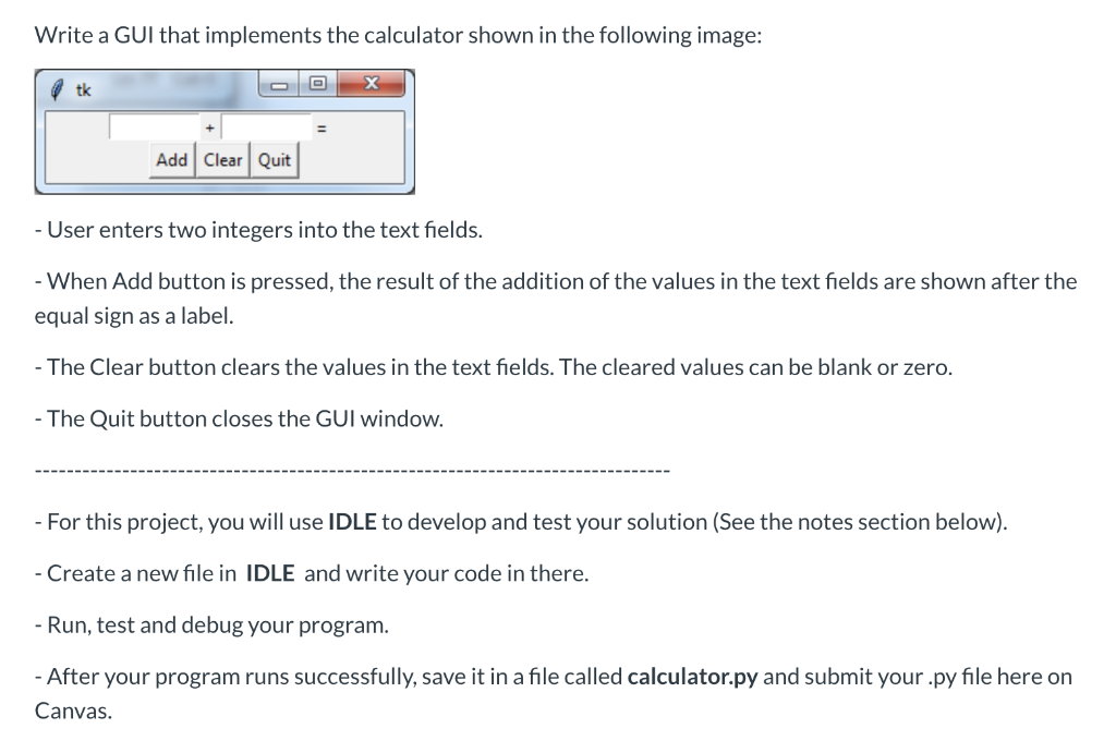 Solved Write a GUI that implements the calculator shown in | Chegg.com
