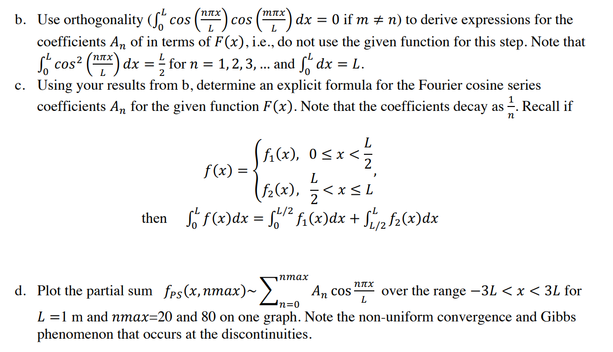 Solved Problem 3) ( 25 points) The Fourier cosine series for | Chegg.com