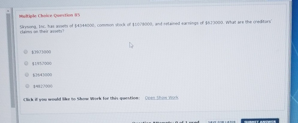 Solved Multiple Choice Question 85 skysong, Inc. has assets | Chegg.com