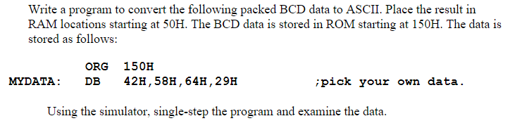 Solved Write A Program To Convert The Following Packed Bcd