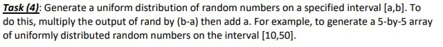 Solved Task (4): Generate a uniform distribution of random | Chegg.com