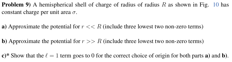 Solved Problem 9) ﻿A hemispherical shell of charge of radius | Chegg.com