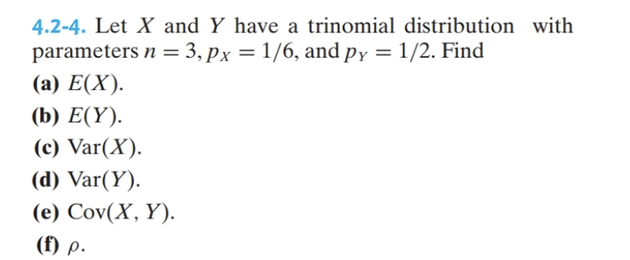 Solved 4.2-4. Let X and Y have a trinomial distribution with | Chegg.com
