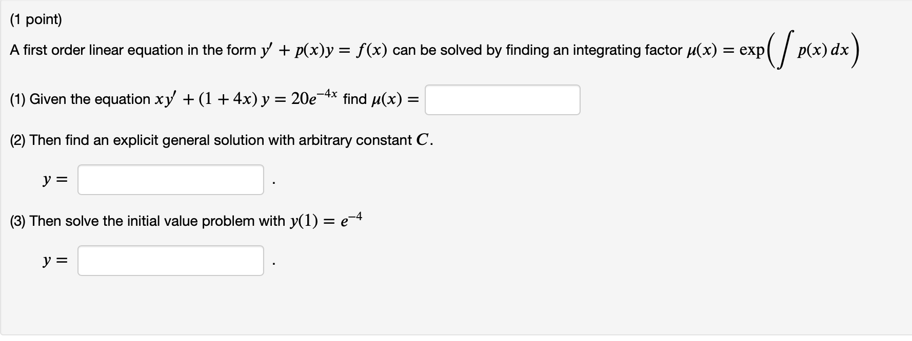 Solved A first order linear equation in the form | Chegg.com