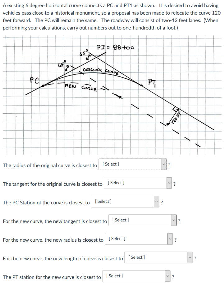 Solved A existing 6 degree horizontal curve connects a PC | Chegg.com