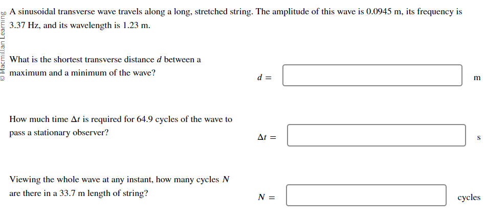 Solved A sinusoidal transverse wave travels along a long, | Chegg.com