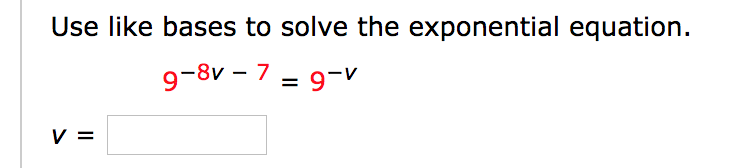 Solved Use like bases to solve the exponential equation. | Chegg.com