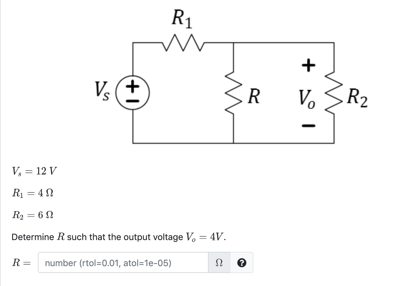 Solved R1 + Vs+ R. Vo R2 Vs = 12 V R1 = 42 R2 = 6N2 | Chegg.com