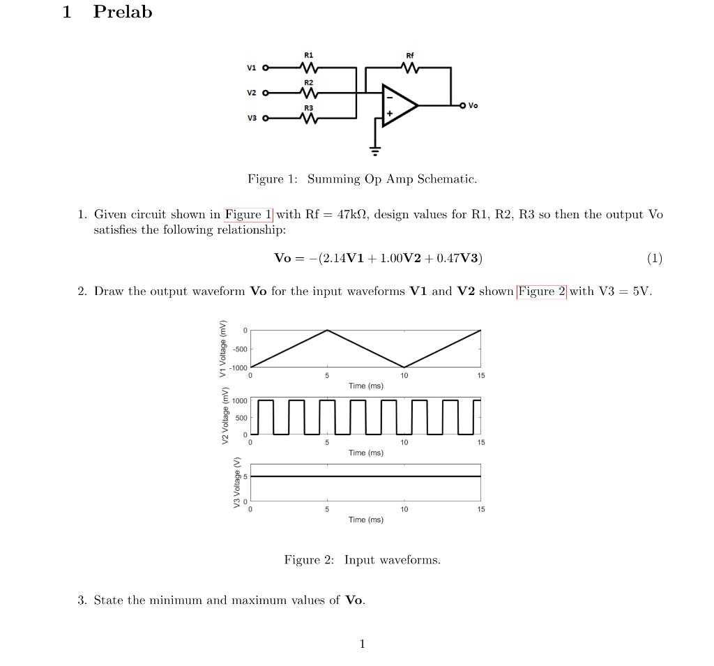 Solved 1 Prelab Figure 1: Summing Op Amp Schematic. 1. Given | Chegg.com