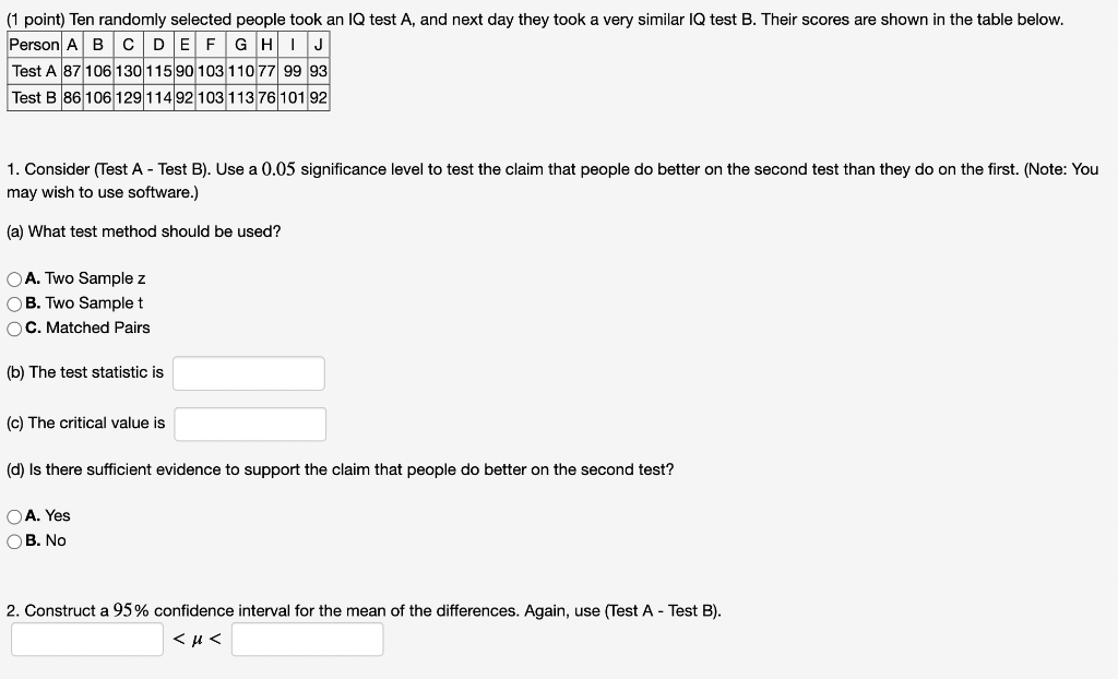 Solved (1 point) Ten randomly selected people took an IQ | Chegg.com